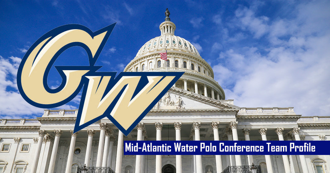 Mid-Atlantic Water Polo Conference Team Profile: George Washington ...